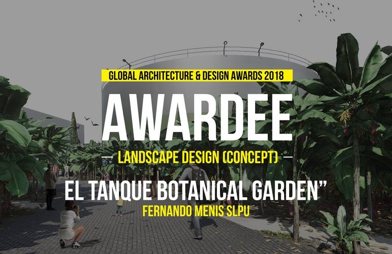 "El Tanque Botanical Garden" | FERNANDO MENIS SLPU - Rethinking The ...