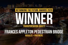 Frances Appleton Pedestrian Bridge By Rosales + Partners - Rethinking ...