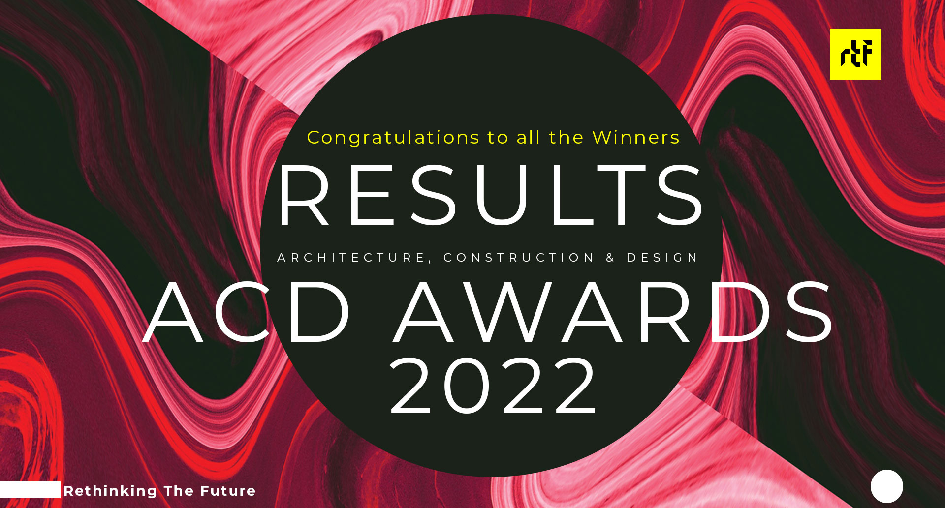 Architecture Construction & Design Awards 2022 Results Announced - RTF