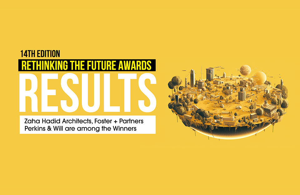 16th RTF Architecture Awards | Winners - Rethinking The Future Awards