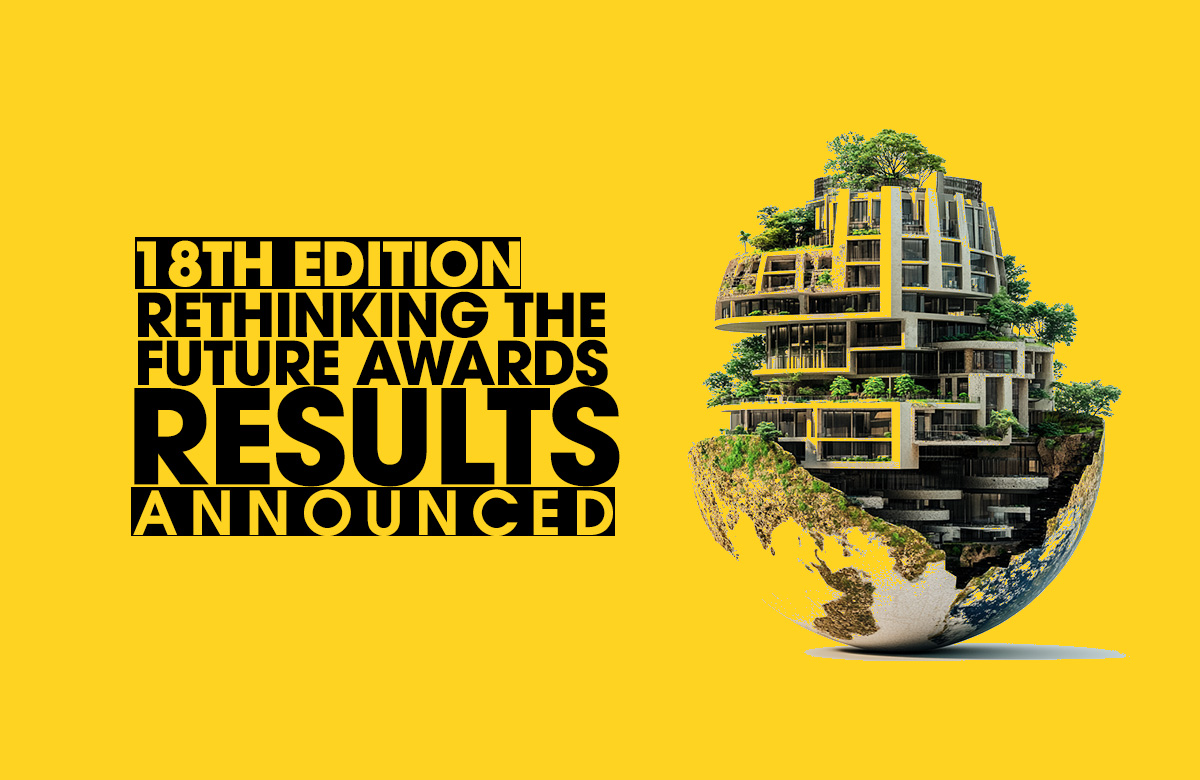 Results Announced - 18th Edition Rethinking The Future Awards 2025 ...
